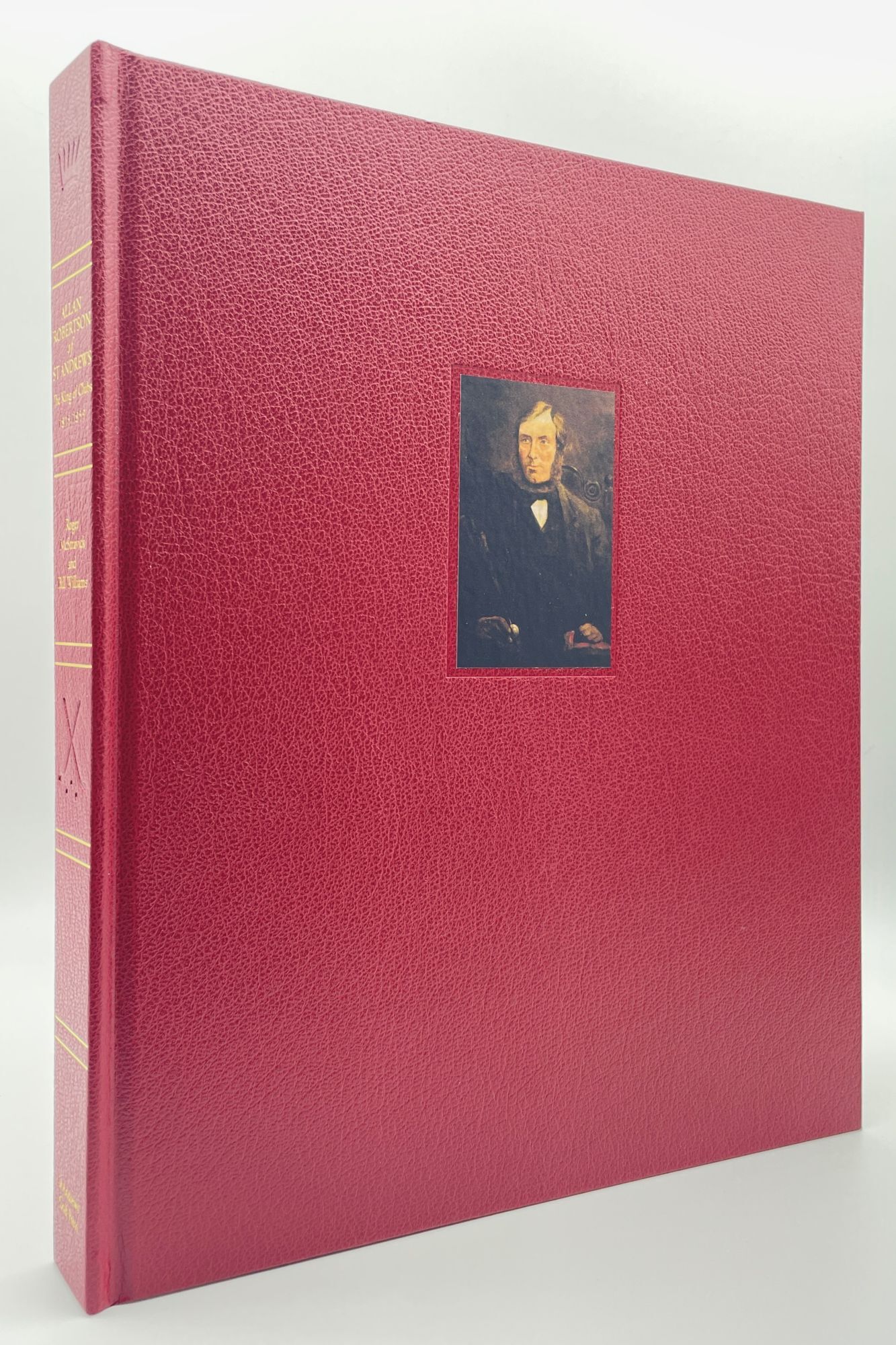 Allan Robertson of St Andrews, King of Clubs, 1815-1859 | Roger ...